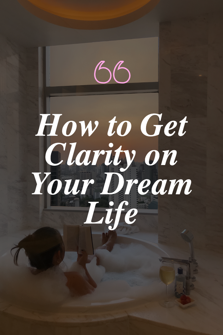 The Ultimate That Girl Dream Life Clarity Guide - Achieve Your Dream Goals
